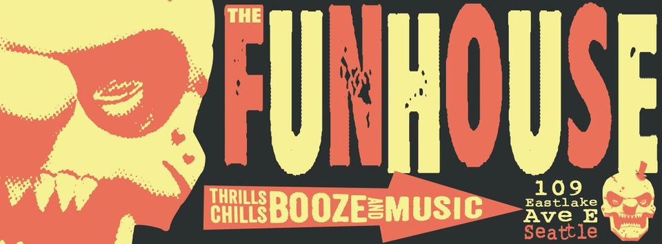 The Funhouse - 109 Eastlake Ave E - Bars - Seattle, WA - EverOut Seattle