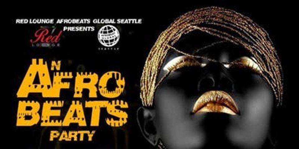 Afrobeats Night at Red Lounge in Seattle, WA - Every Friday - EverOut ...