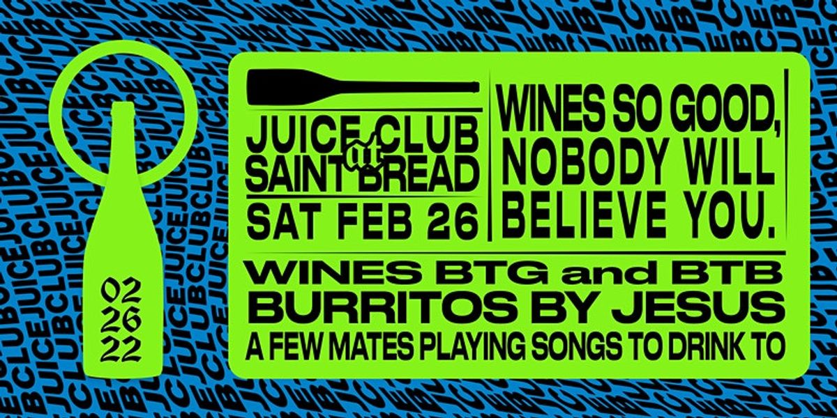 Juice Club at Saint Bread at Saint Bread in Seattle, WA - Saturday ...