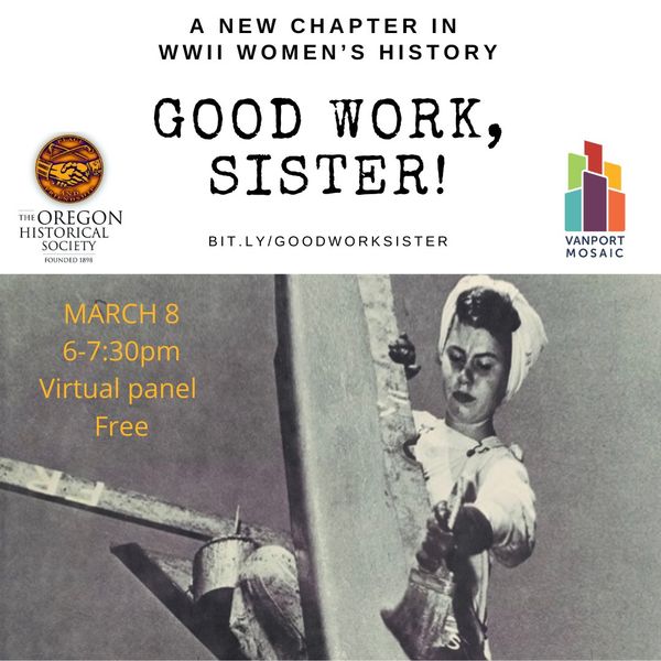 Good Work, Sister! A New Chapter in WWII Women’s History at Oregon ...