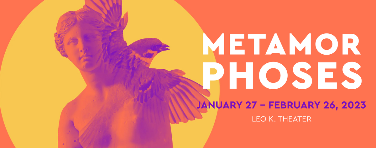 Metamorphoses at Seattle Repertory Theatre in Seattle, WA - Every ...