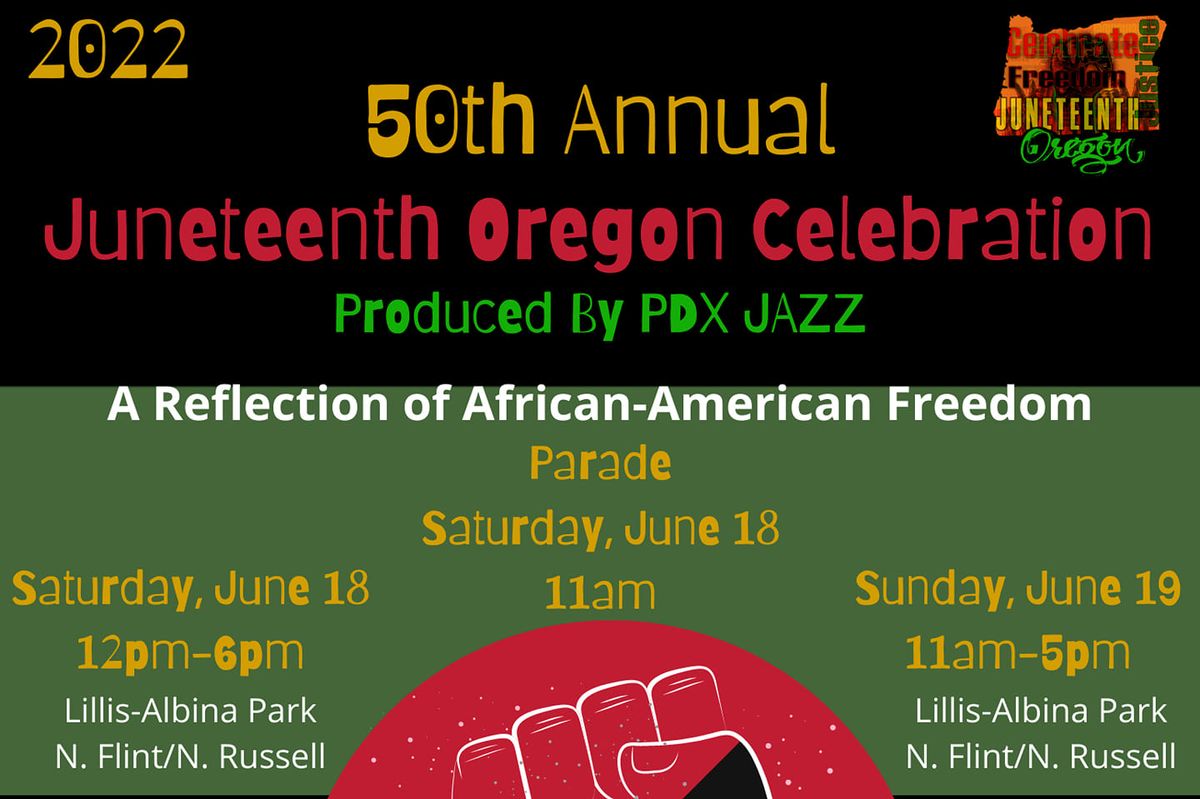 Juneteenth Oregon 50th Annual Celebration at Lillis-Albina Park in ...