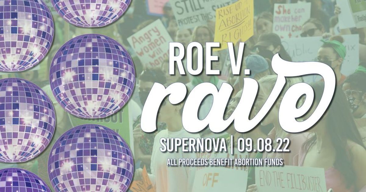 Roe v. Rave - Featuring Leeni, Justice Manslayer, and Instant Crush at ...