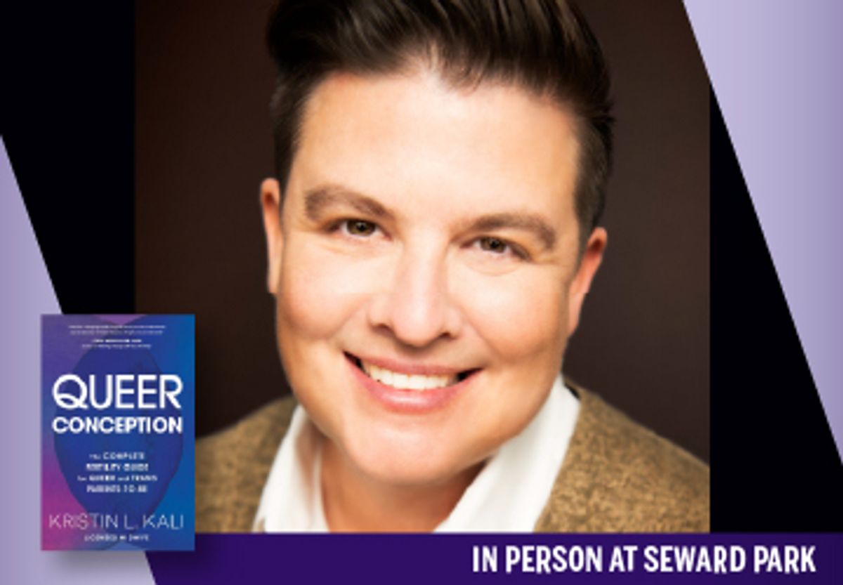 Kristin Liam Kali — Queer Conception: The Complete Fertility Guide for ...