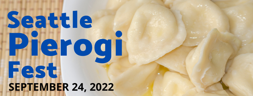 Pierogi Fest 2022 at Dom Polski (Polish Cultural Center) in Seattle, WA ...