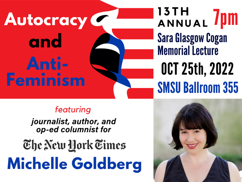 13th Annual Sara Glasgow Cogan Lecture: Autocracy and Anti-Feminism ...