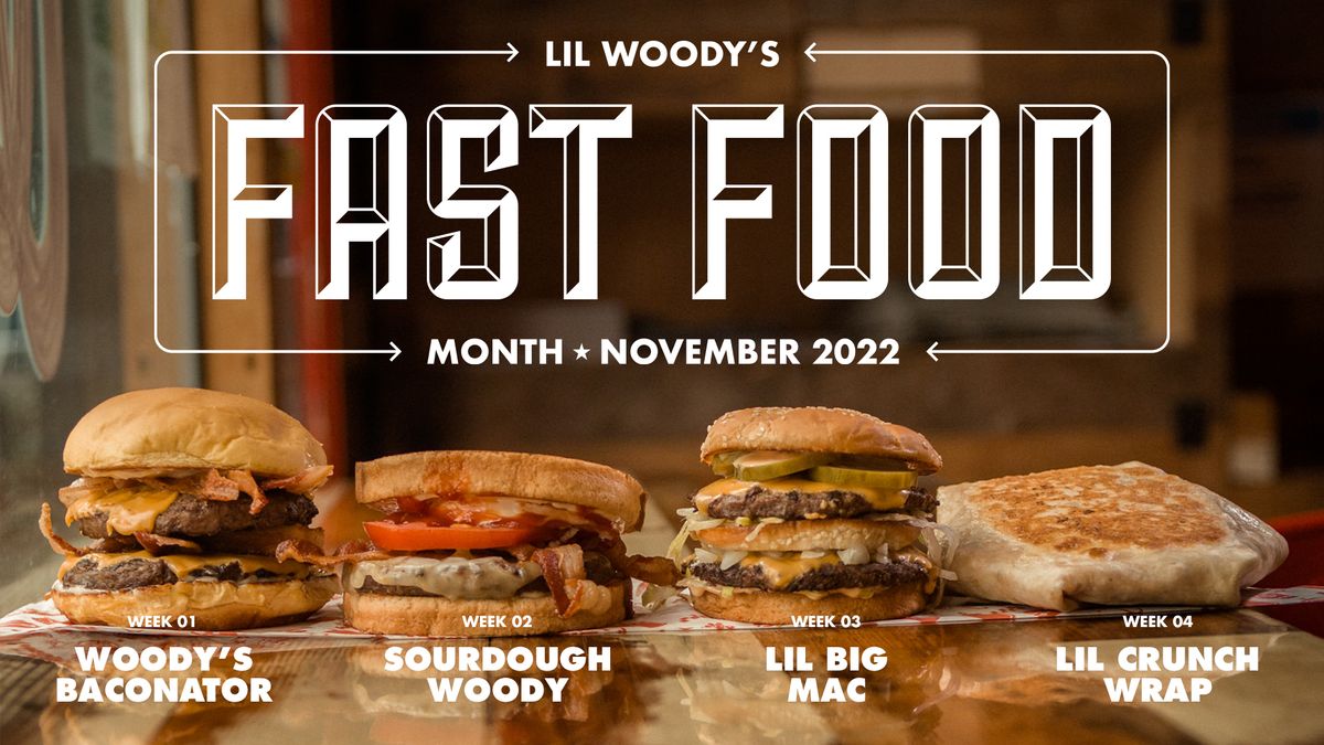Lil Woody's Fast Food Month at Li'l Woody's in Seattle, WA - Every ...