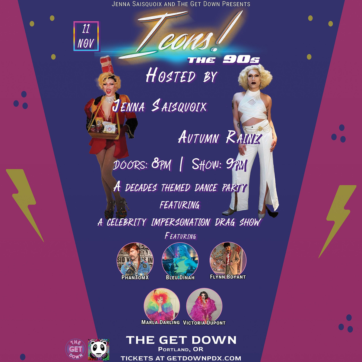 Icons! The 90s! - A Decades Themed Dance Party & Drag Show at The Get ...