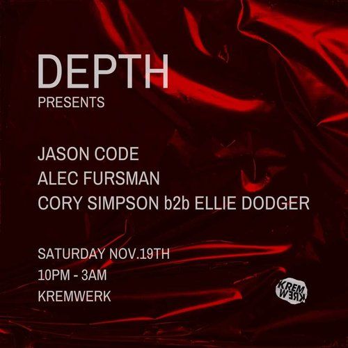 Depth Presents: Jason Code, Alec Fursman, Cory Simpson, and Ellie ...