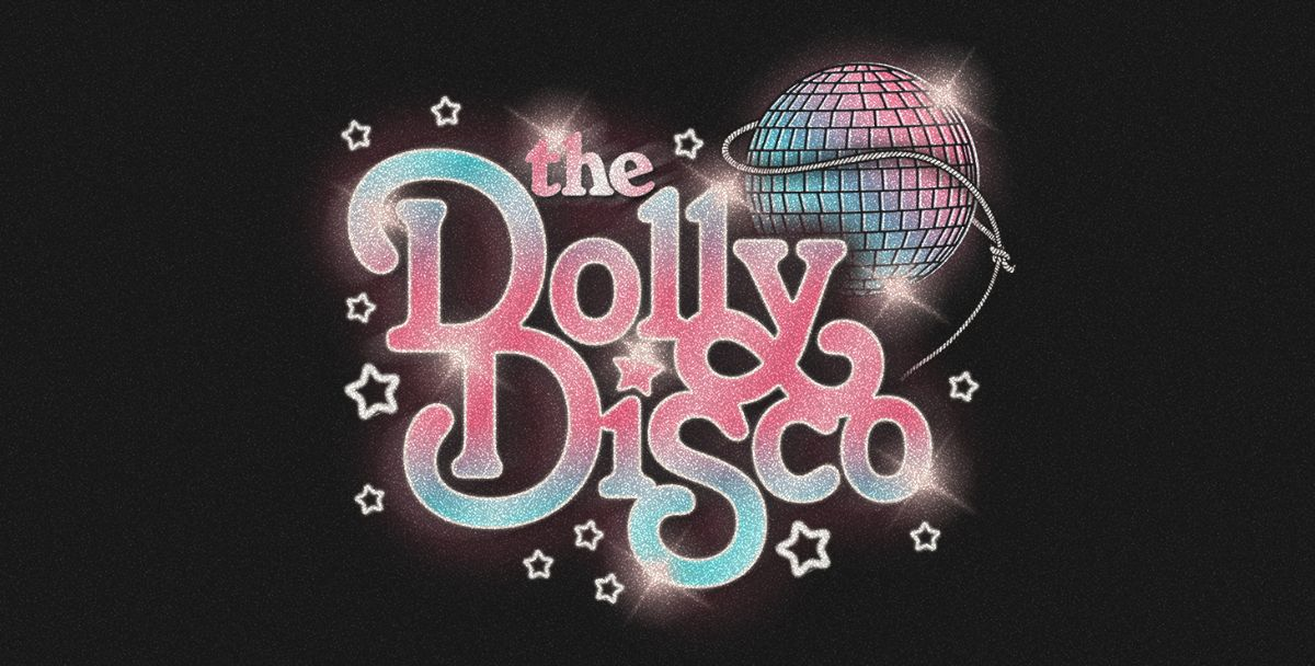The Dolly Disco: The Dolly Parton Inspired Country Dance Party at ...