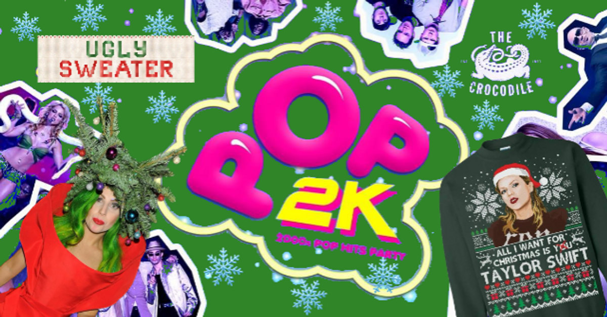 POP2k: Playing 2000s Pop Dance Hits (X-Mas Sweater Edition) at Madame ...
