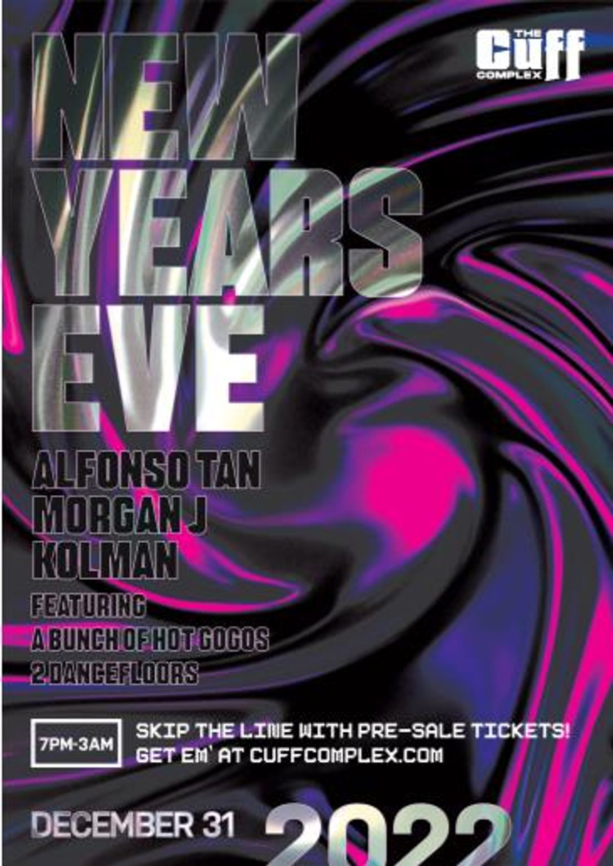 New Year's Eve Party at Cuff Complex at Cuff Complex in Seattle, WA ...