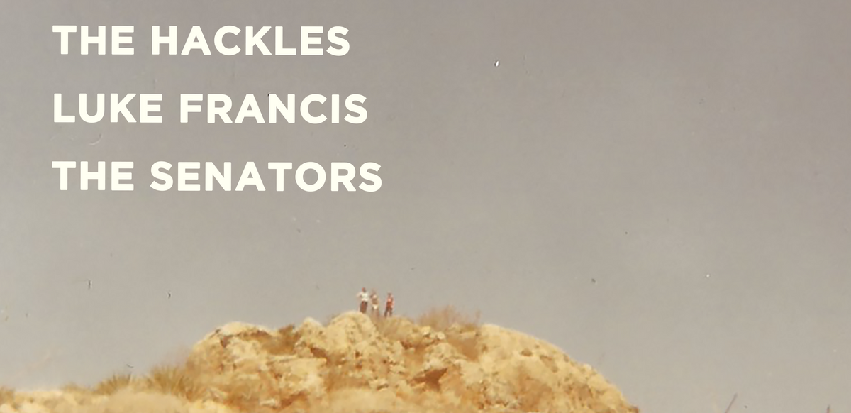 The Hackles, Luke Francis, and The Senators at Conor Byrne Pub in ...