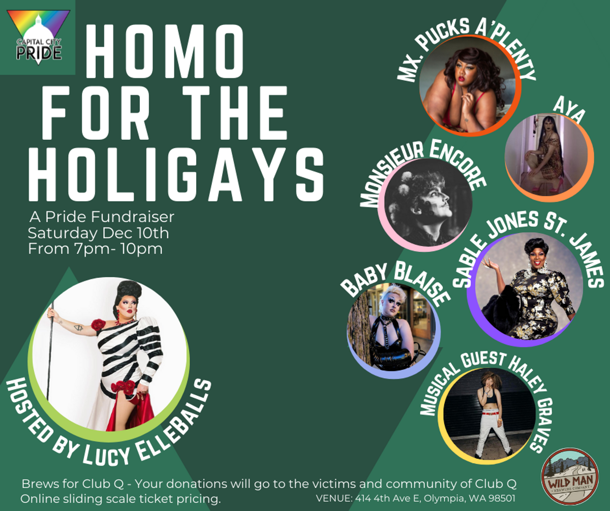 Homo For The Holigays at Wild Man Brewery in Olympia, WA - Saturday ...