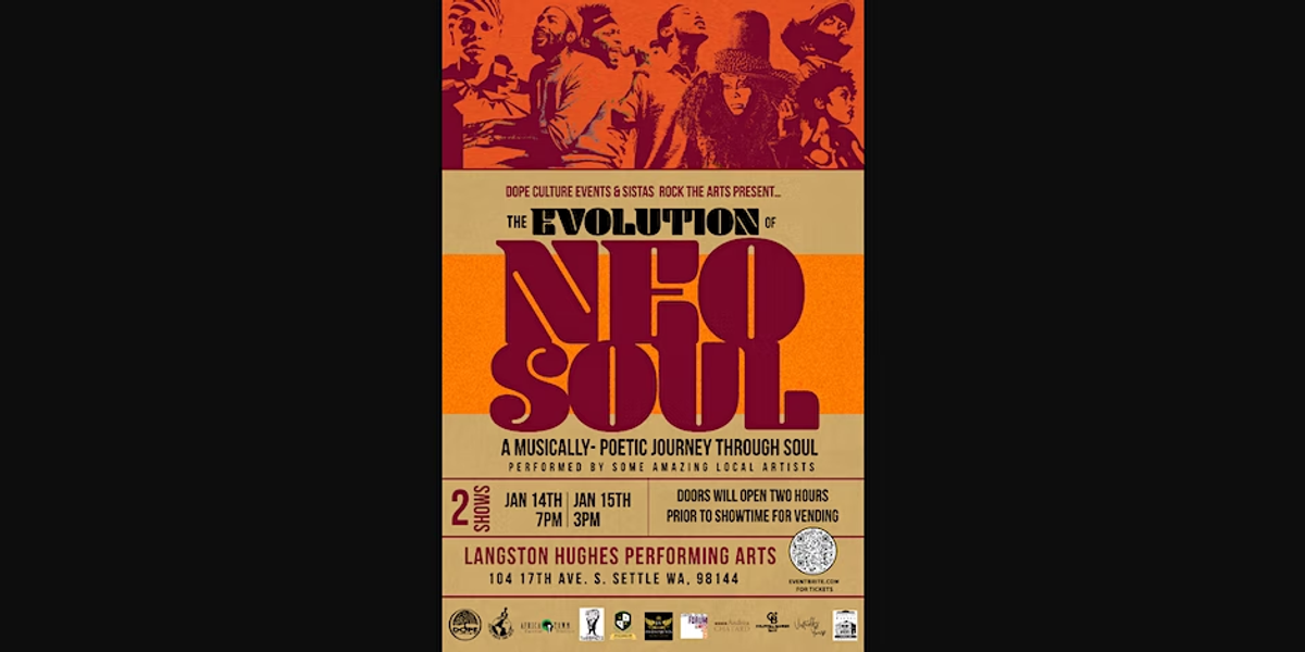 The Evolution of Neo Soul at Langston Hughes Performing Arts Institute in Seattle, WA - Multiple ...