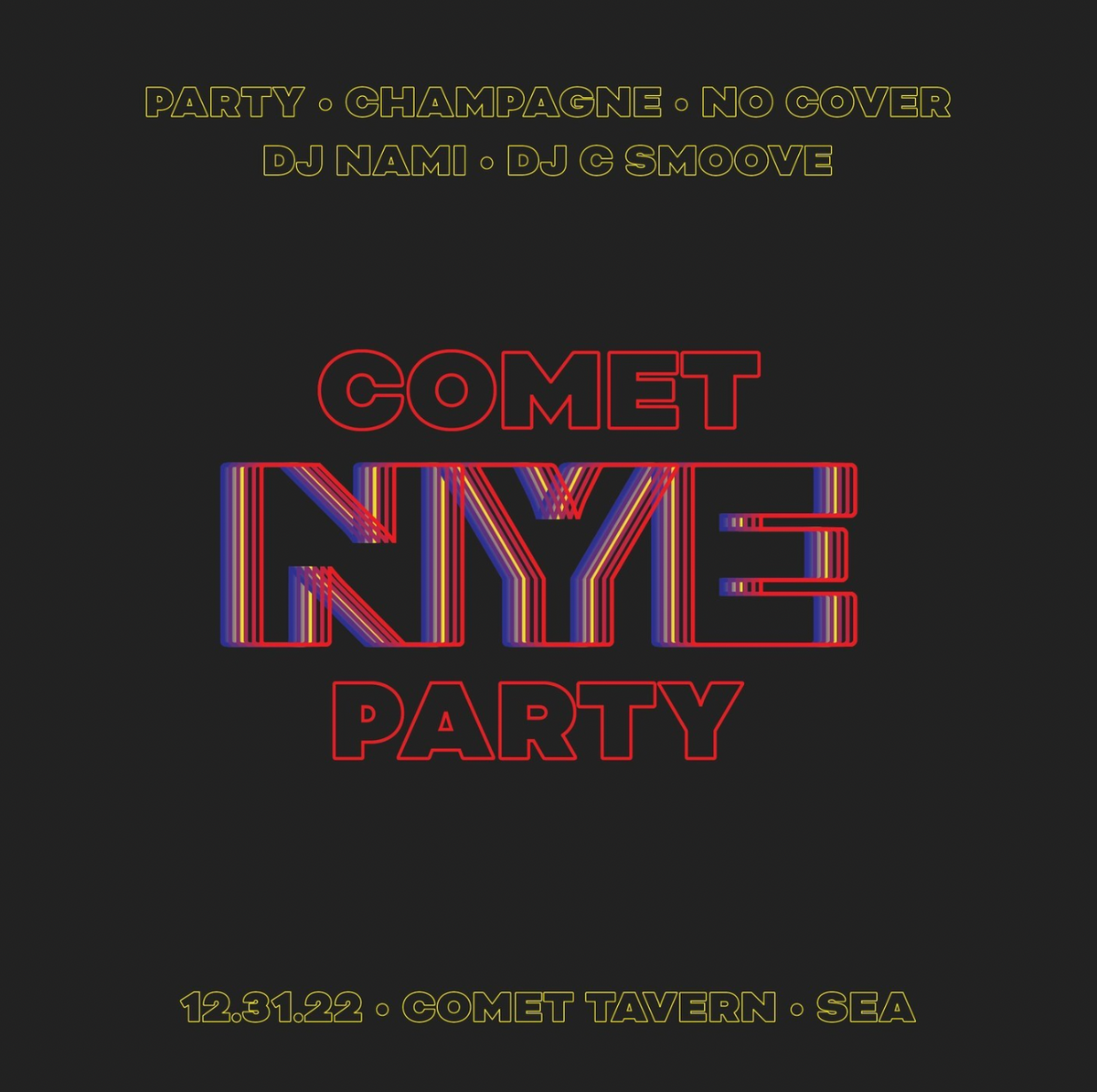Comet New Year's Eve Party at Comet Tavern in Seattle, WA - Saturday ...