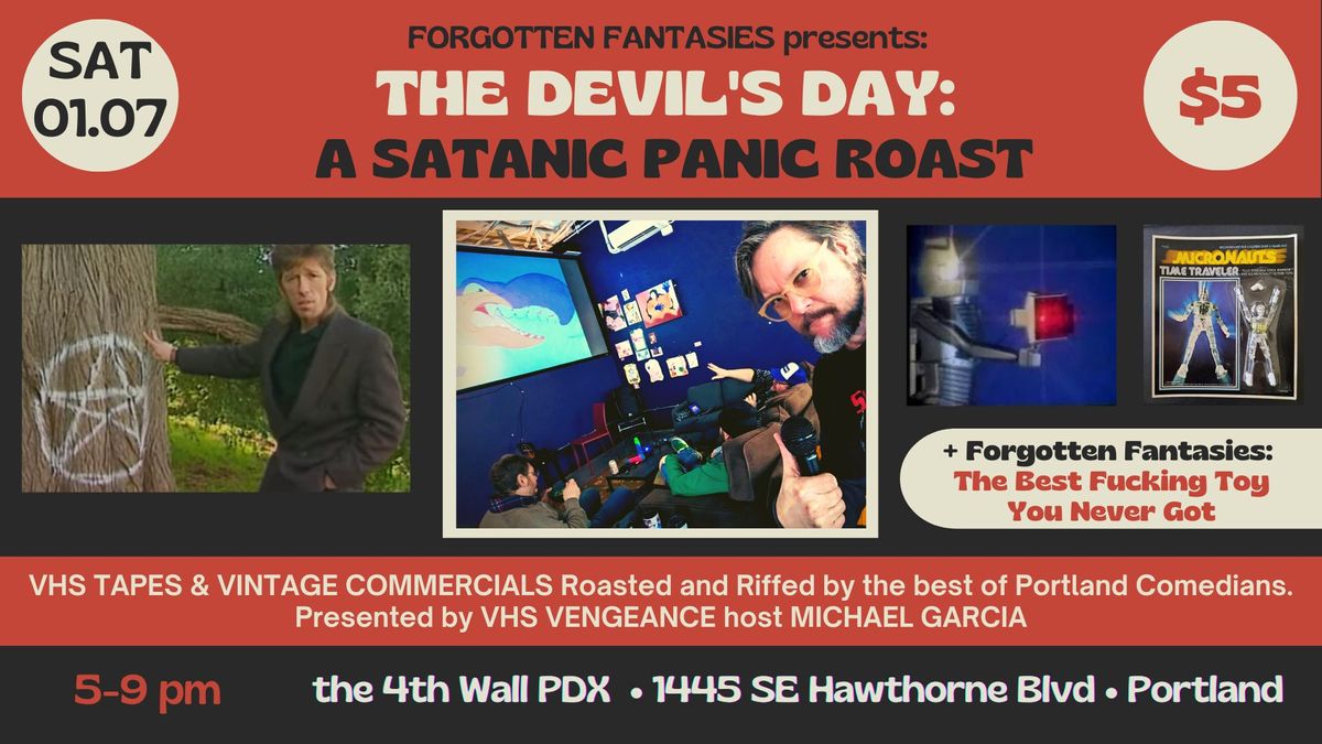 THE DEVIL's DAY: A Satanic Panic VHS Tape Roast at The 4th Wall PDX in ...