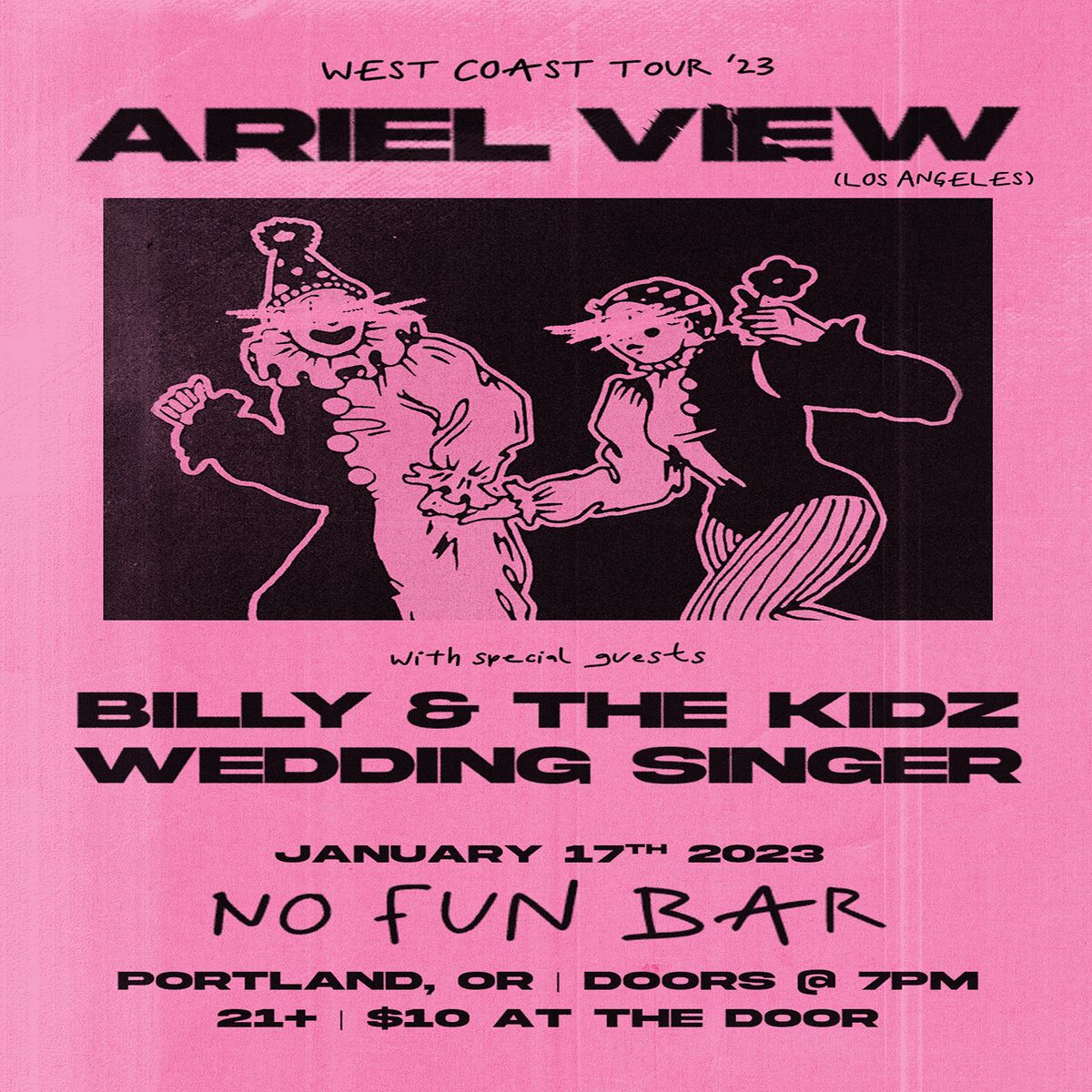 Billy & The Kidz, Ariel View, and Wedding Singer at No Fun in Portland ...