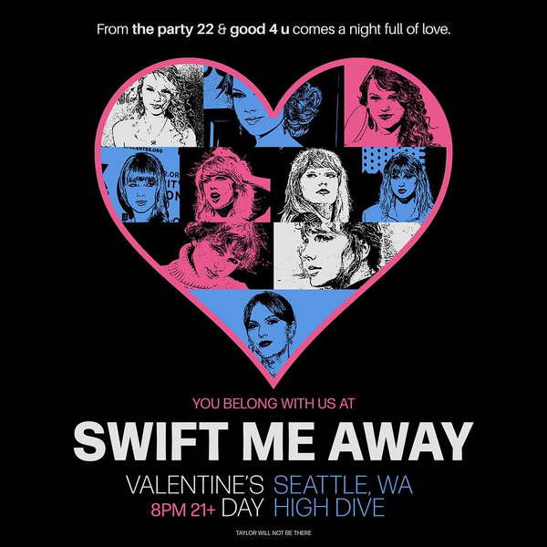 Swift Me Away: Taylor Swift Valentine's Day Dance Party at High Dive in ...