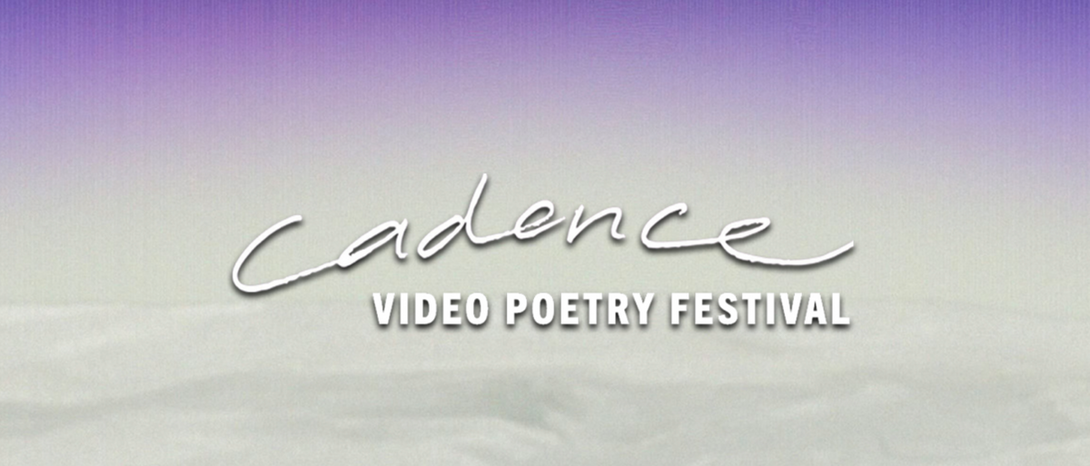 Cadence Video Poetry Festival 2023 at Northwest Film Forum in Seattle ...