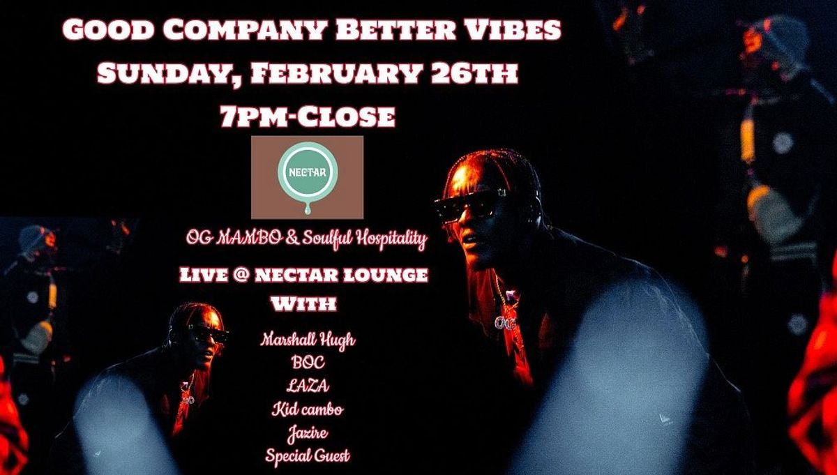 OG Mambo & Soulful Hospitality with Marshall Hugh, Kid Cambo, Laza ...