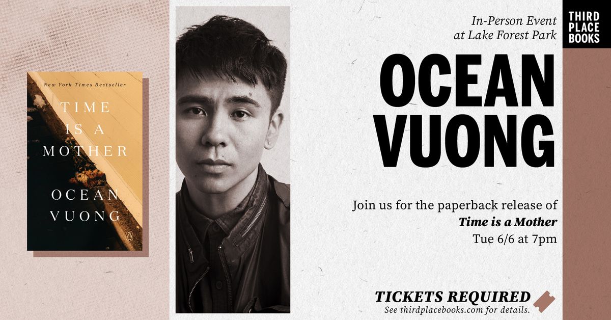 Ocean Vuong at Third Place Books Lake Forest Park in Lake Forest Park ...