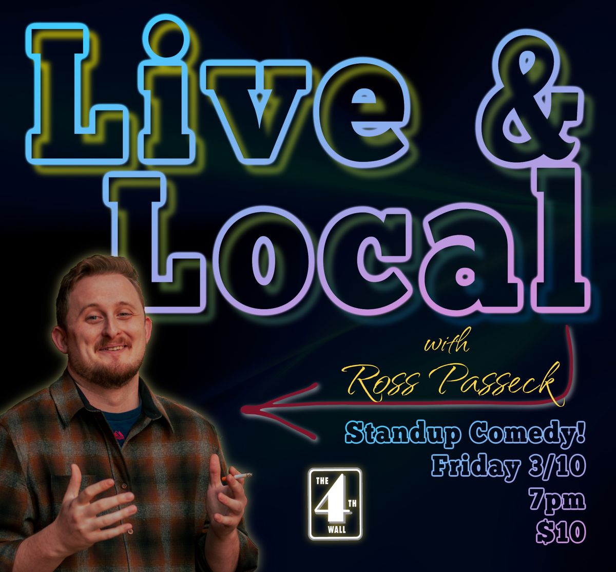 Standup Comedy: Live & Local with Ross Passeck at The 4th Wall PDX in ...