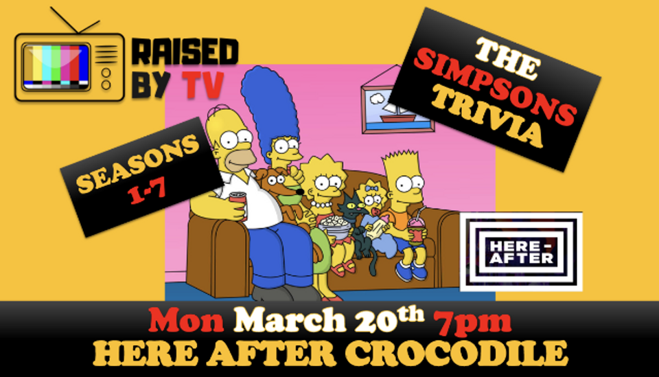 The Simpsons Trivia Night at Here-After at the Crocodile in Seattle, WA ...