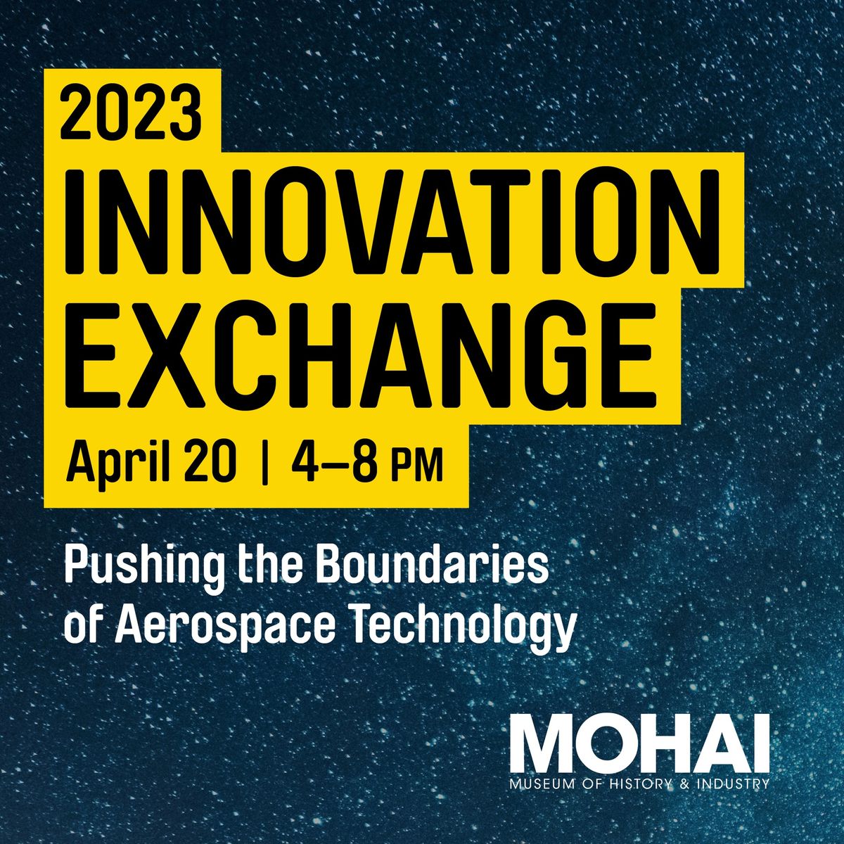 MOHAI's 2023 Innovation Exchange: Pushing the Boundaries of Aerospace ...