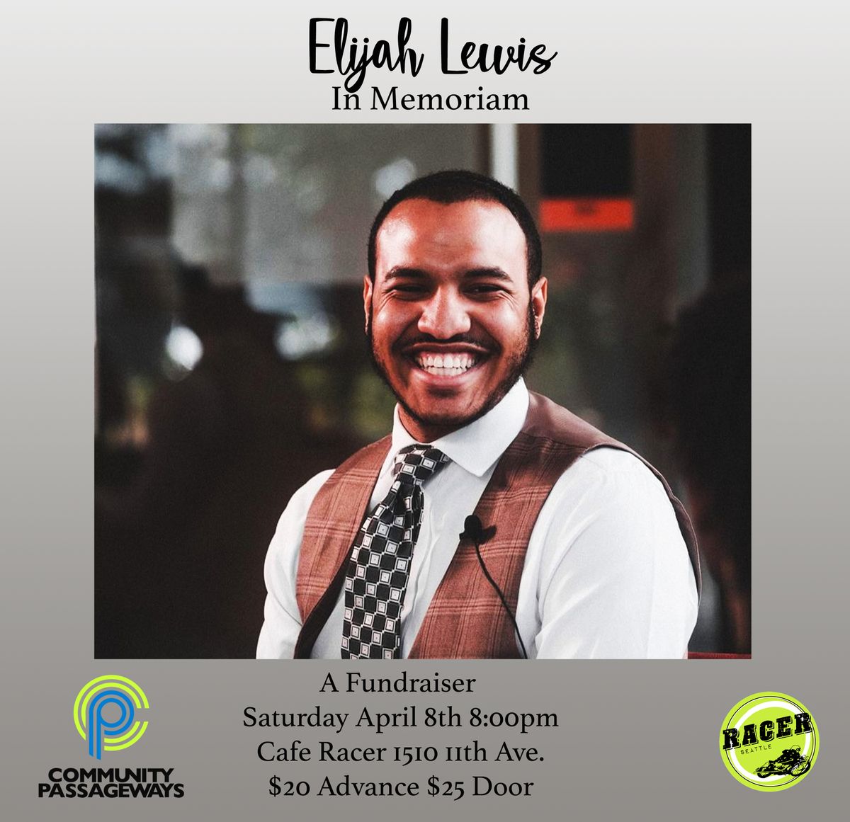Elijah Lewis: In Memoriam a Fundraiser at Cafe Racer in Seattle, WA ...