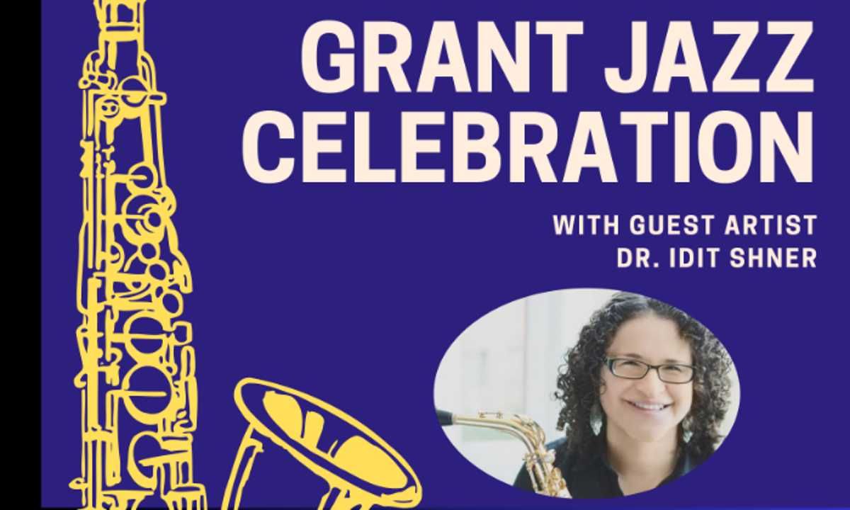 Grant High School Band Presents: Grant Jazz Celebration at Alberta Rose ...