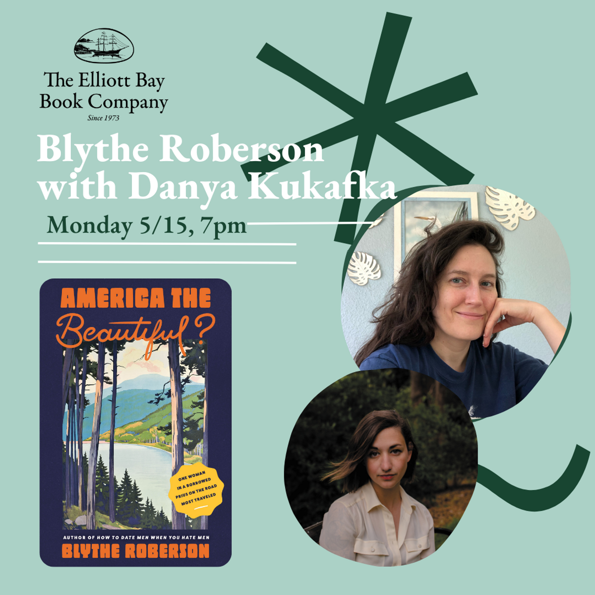 Blythe Roberson with Danya Kukafka at Elliott Bay Book Company in Seattle, WA - Monday, May 15 ...