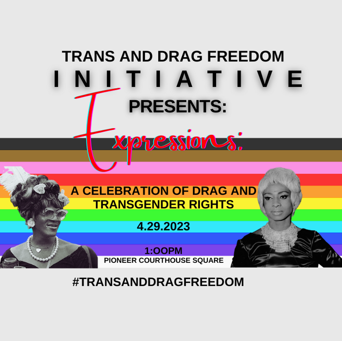 Expressions: A Celebration of Drag and Transgender Rights at Pioneer ...