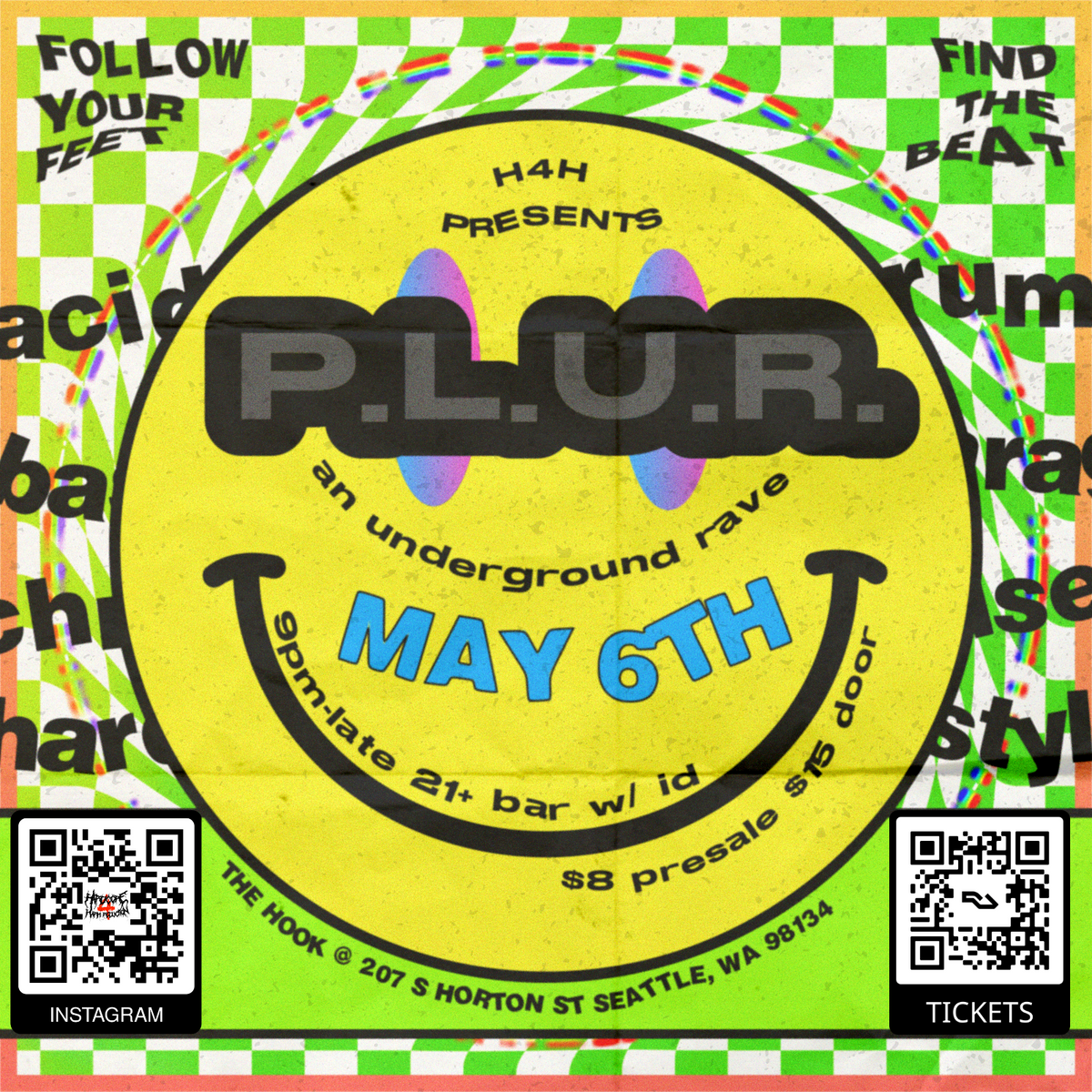 PLUR: A Warehouse Rave at The Hook Warehouse in Seattle, WA - Saturday ...