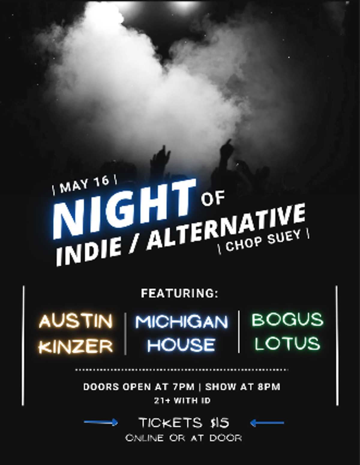 Night of Indie/Alternative: Austin Kinzer, Michigan House, and Bogus ...