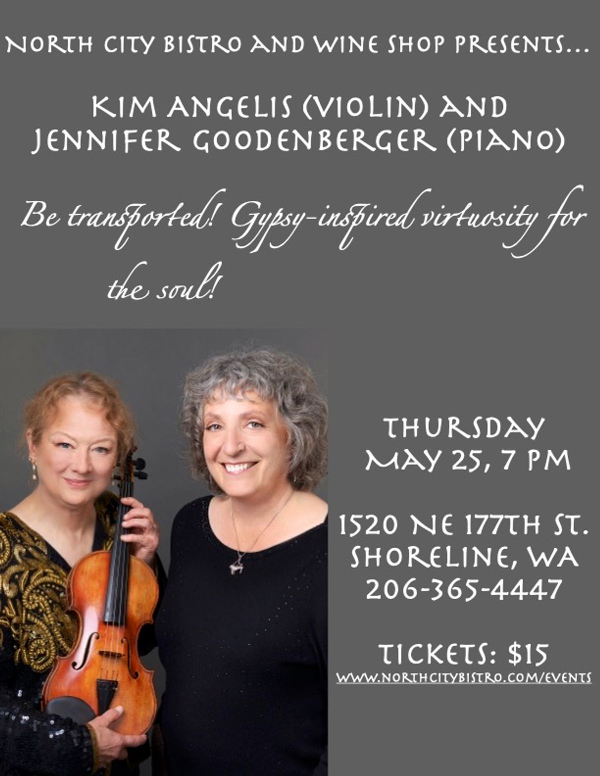 Kim Angelis and Jennifer Goodenberger at North City Bistro in Shoreline ...