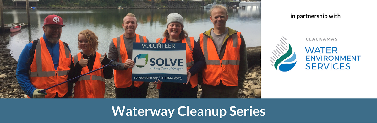SOLVE Oregon Waterway Cleanup Series - Multiple dates through June 10 ...