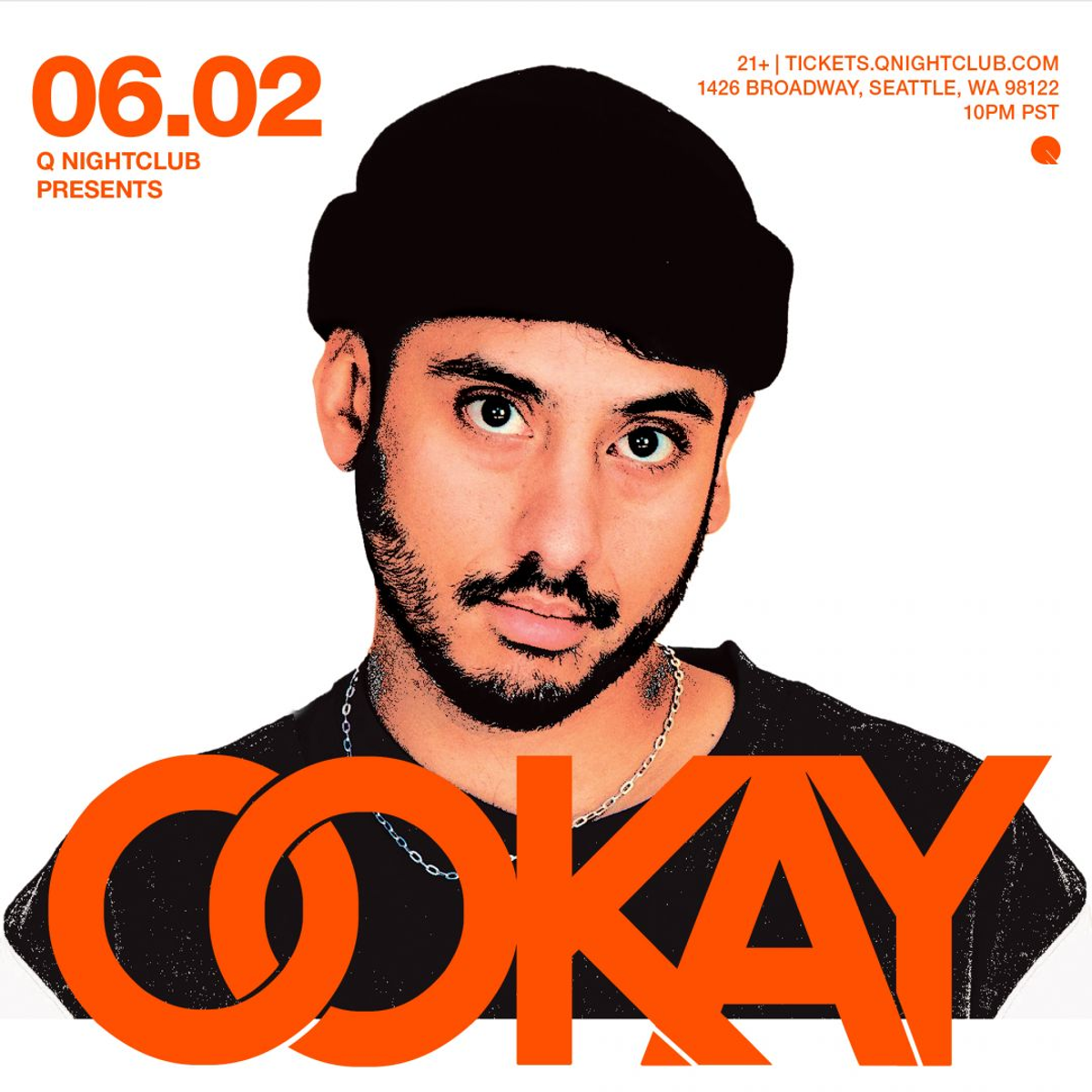 OOKAY at Q Nightclub in Seattle, WA - Friday, June 2, 2023 - EverOut Seattle