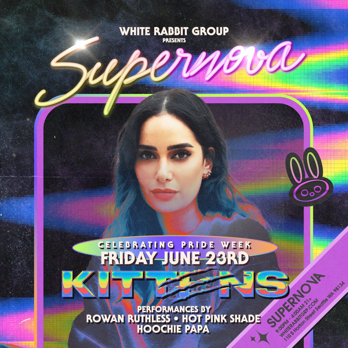 White Rabbit Group Presents: Kittens at Supernova Seattle in Seattle ...