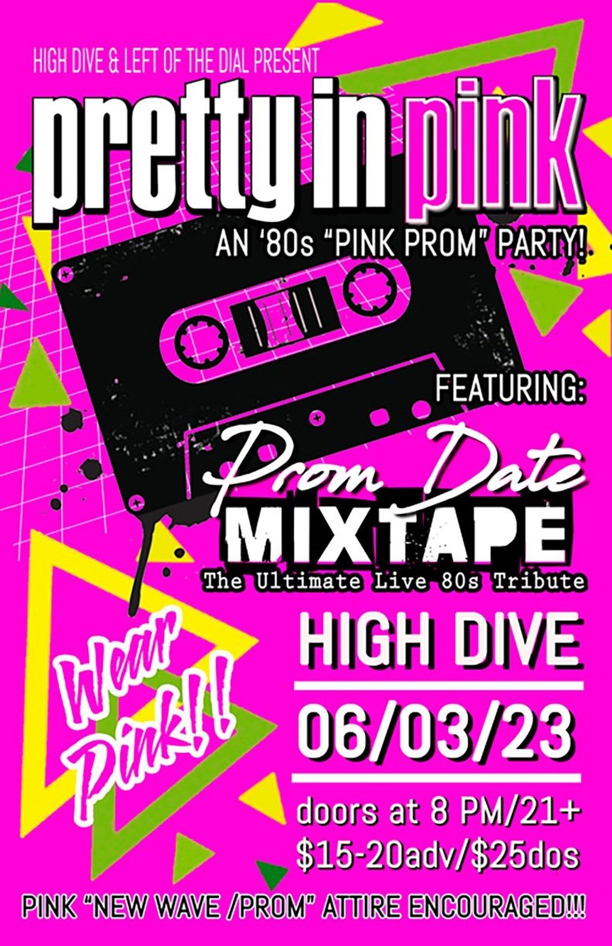 Prom Date Mixtape: Pretty in Pink at High Dive in Seattle, WA ...