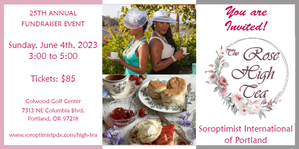 The Rose High Tea by Soroptimist International of Portland at Colwood ...