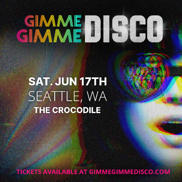 Gimme Gimme Disco at The Crocodile in Seattle, WA - Saturday, June 17 ...