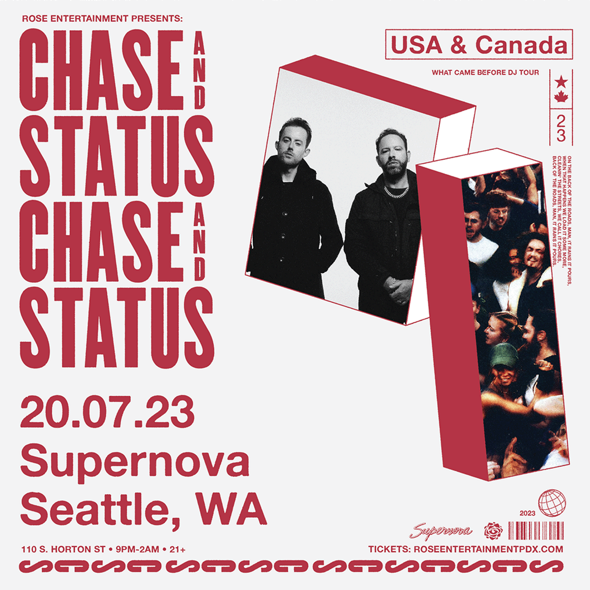 Rose Entertainment Presents: Chase & Status at Supernova Seattle in ...