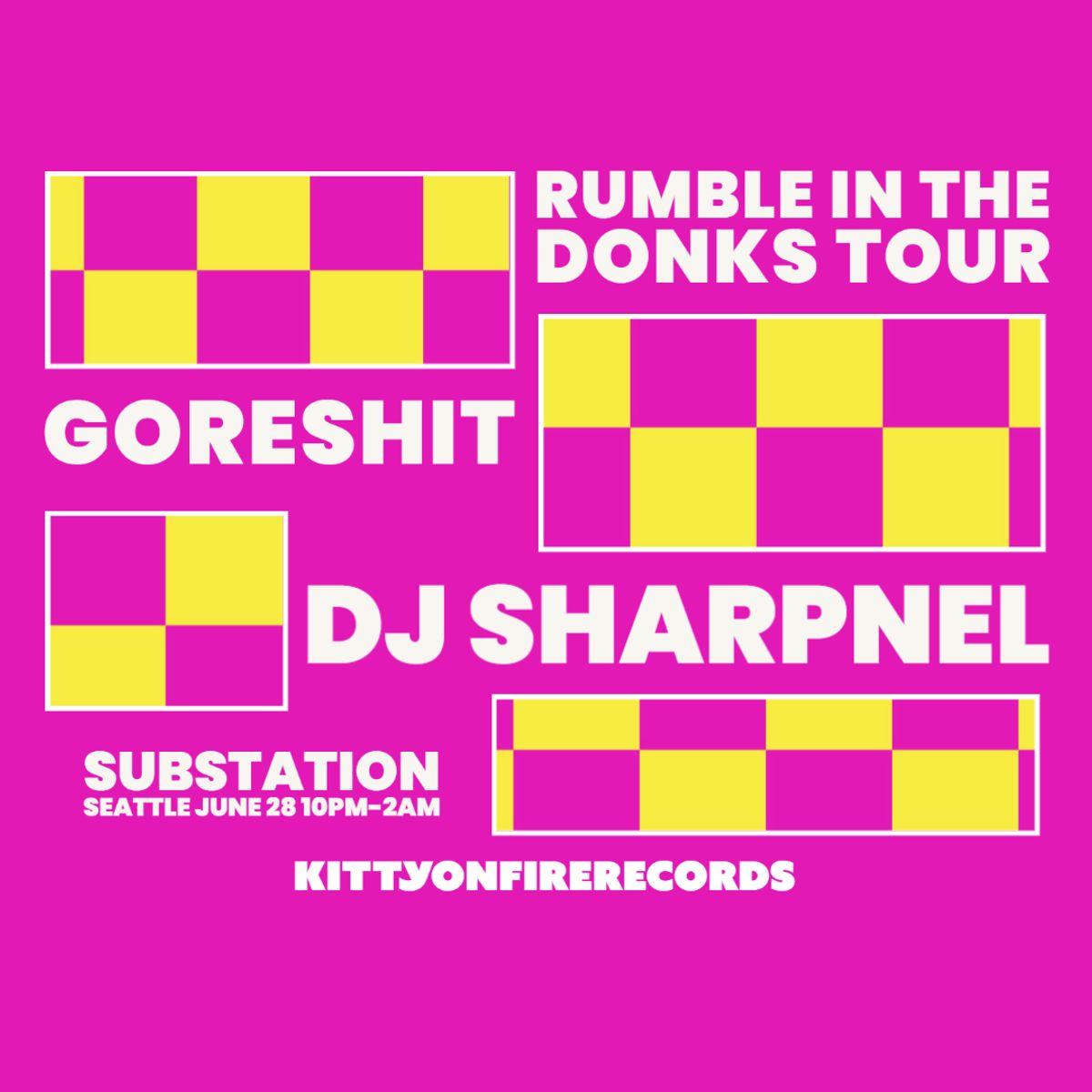 goreshit with DJ Sharpnel: Rumble in the Donks Tour at Substation in ...