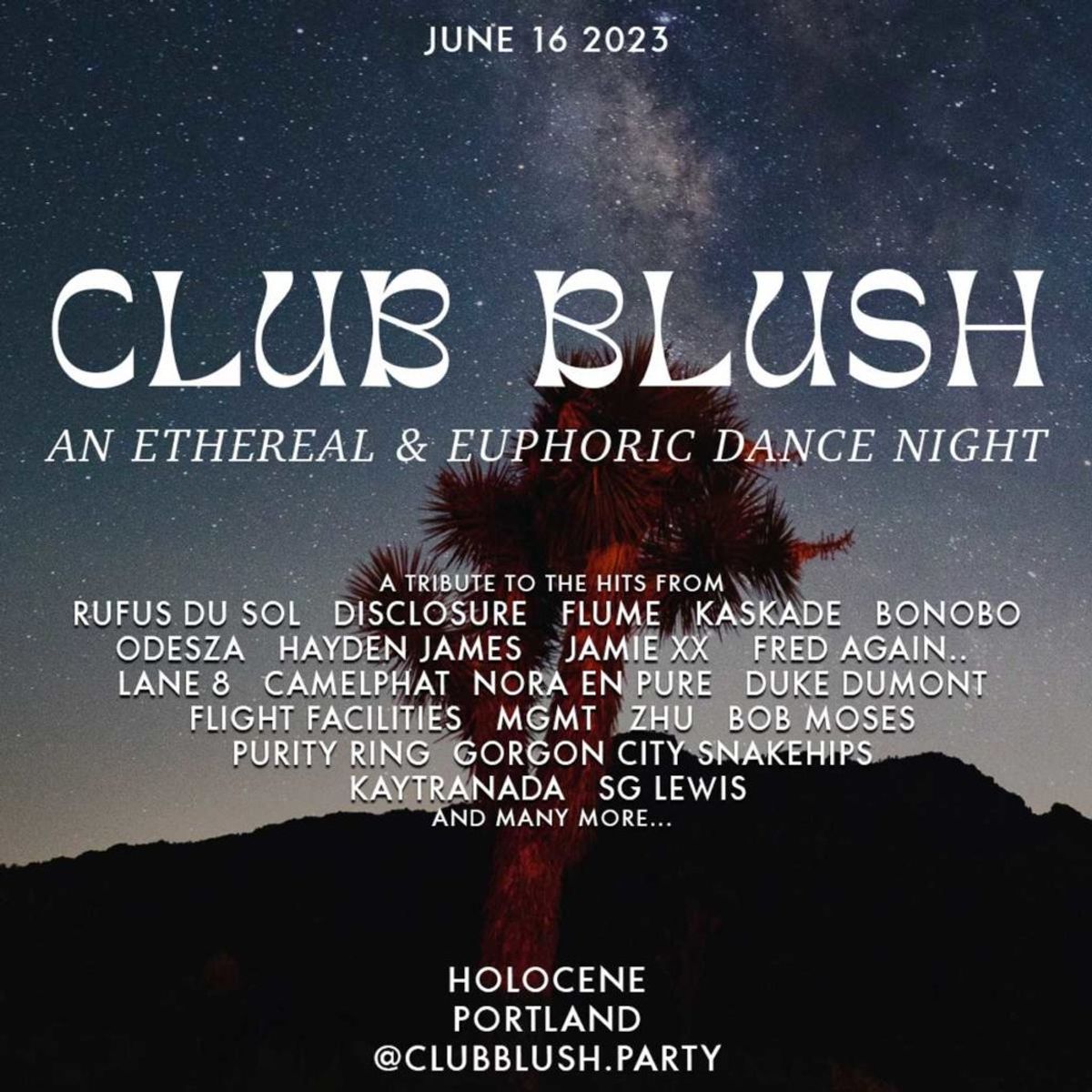 Club Blush: Ethereal & Euphoric Dance Night at Holocene in Portland, OR ...
