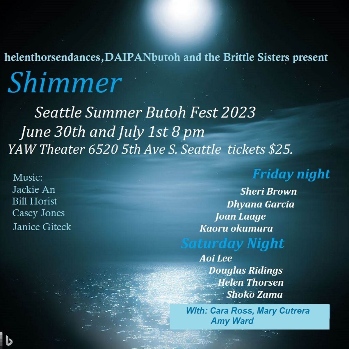 Shimmer: Seattle Summer Butoh Fest 2023 at Yaw Theater in Seattle, WA ...