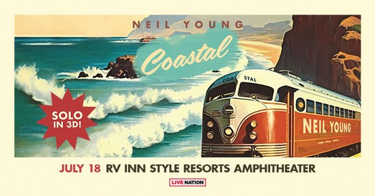 Neil Young: Coastal Tour at RV Inn Style Resorts Amphitheater in ...
