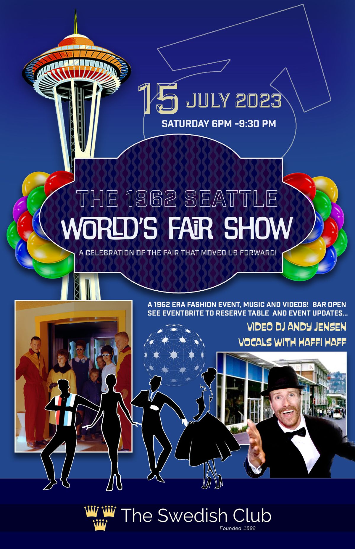 The Seattle World's Fair Show at The Swedish Club in Seattle, WA ...