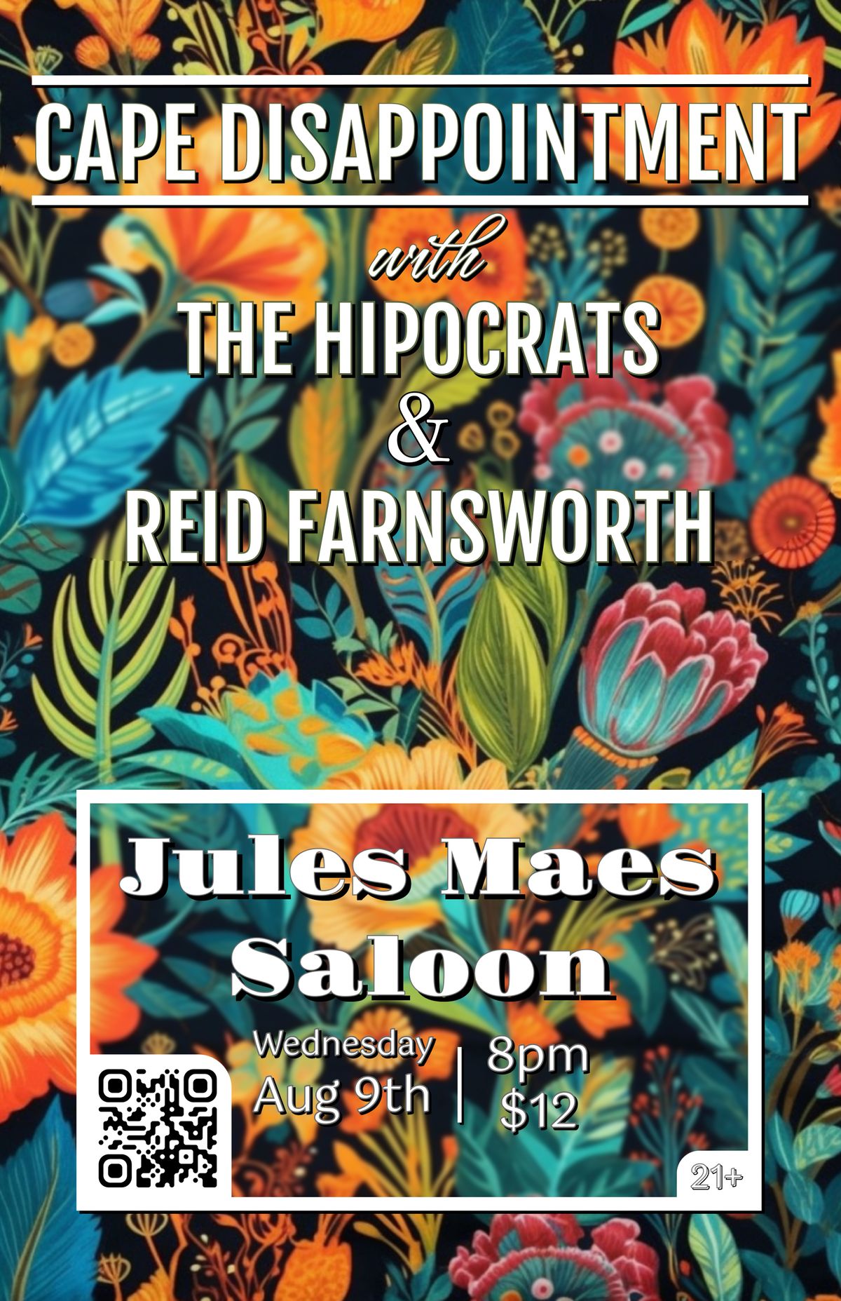 Cape Disappointment, The Hipocrats, and Reid Farnsworth at Jules Maes ...
