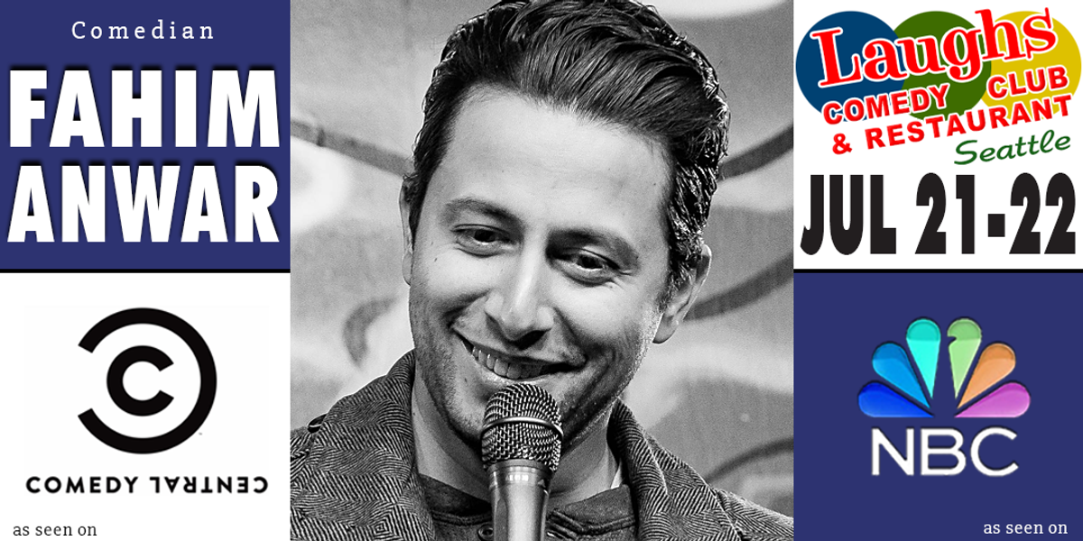 Fahim Anwar at Laughs Comedy Club in Seattle, WA - Every day, through ...